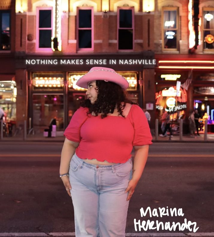 Marina Hernandez Releases Debut Single “Nothing Makes Sense in ...