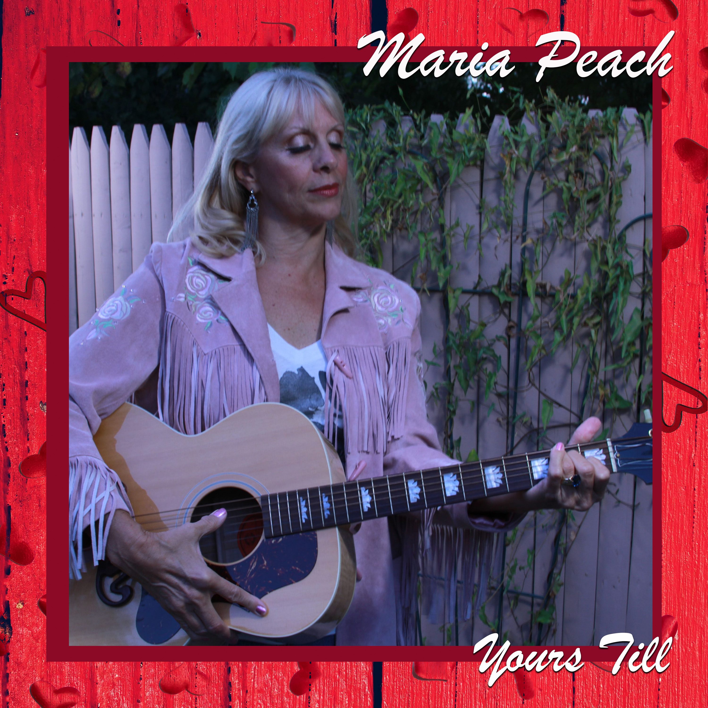Maria Peach Releases a Valentines Day Single “Yours Till” - The Concert ...